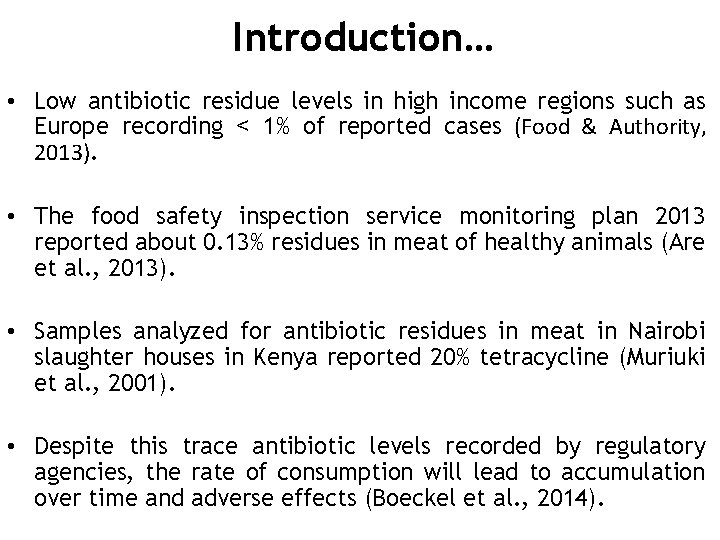 ANTIBIOTIC RESIDUE ANALYSIS IN EDIBLE MEAT USING HIGH