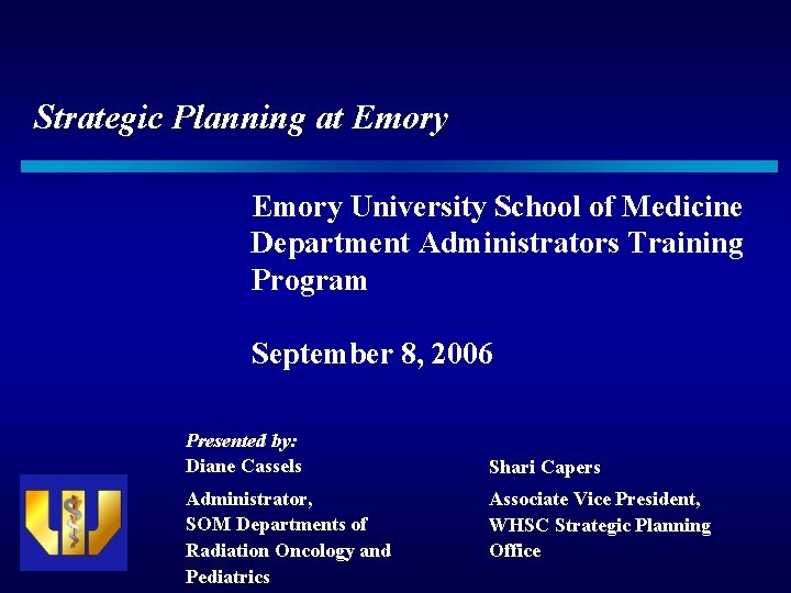 Strategic Planning at Emory University School of Medicine