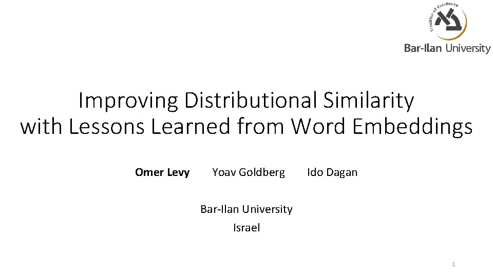Improving Distributional Similarity with Lessons Learned from Word