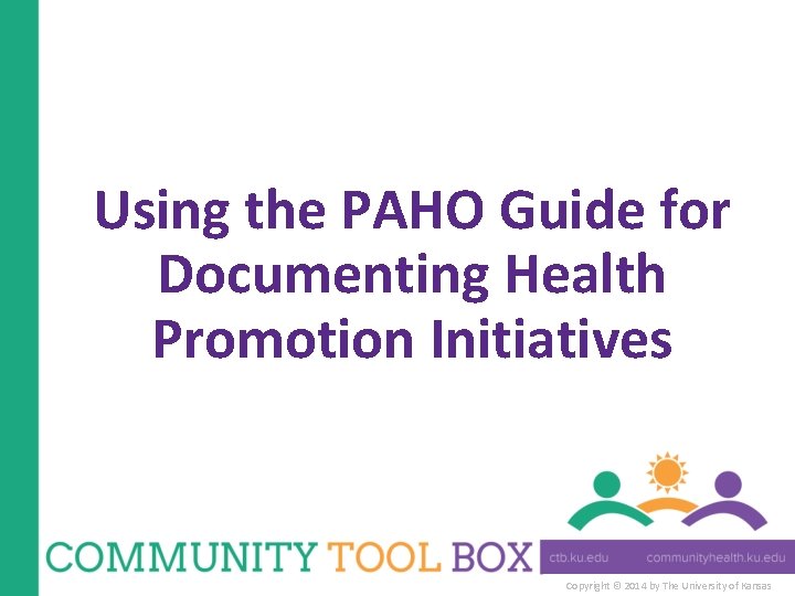Using the PAHO Guide for Documenting Health Promotion