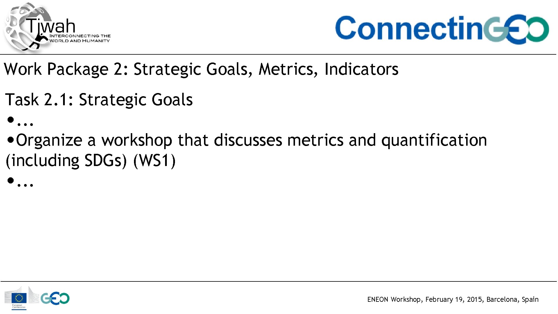 Work Package 2 Strategic Goals Metrics Indicators Task