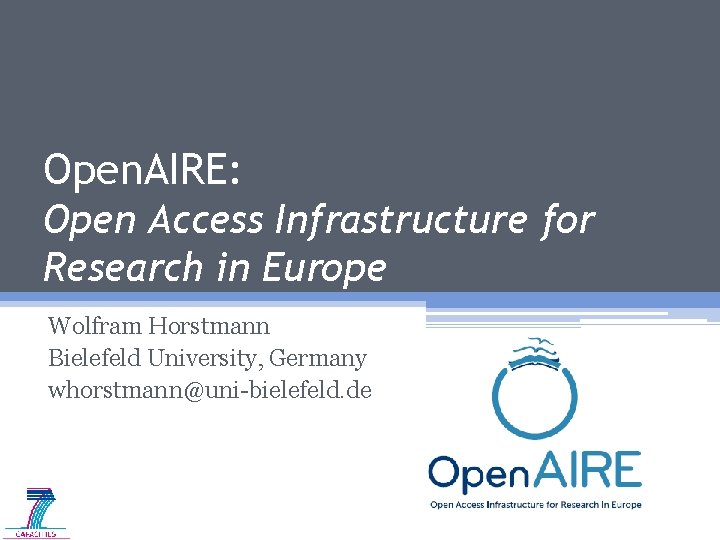 Open AIRE Open Access Infrastructure for Research in