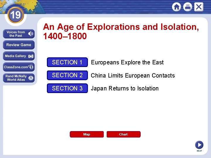 An Age of Explorations and Isolation 1400 1800