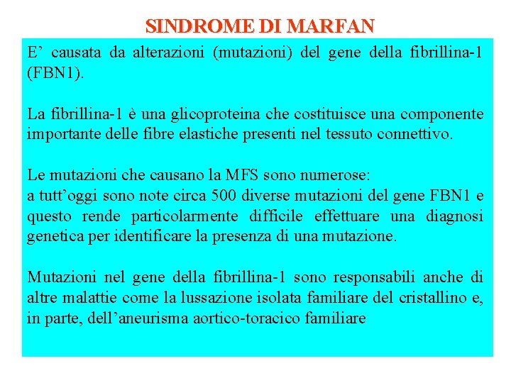 MODELLI DI TRASMISSIONE EREDITARIA LOCUS regione cromosomica unica