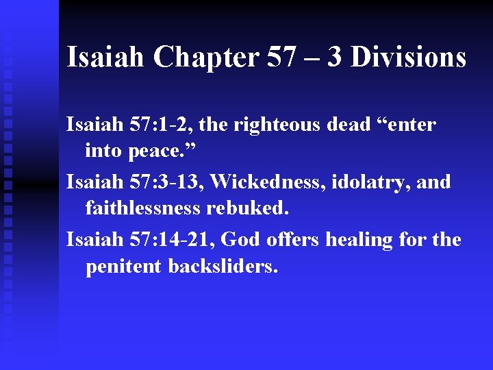 Some Facts About Isaiah The Dean of the