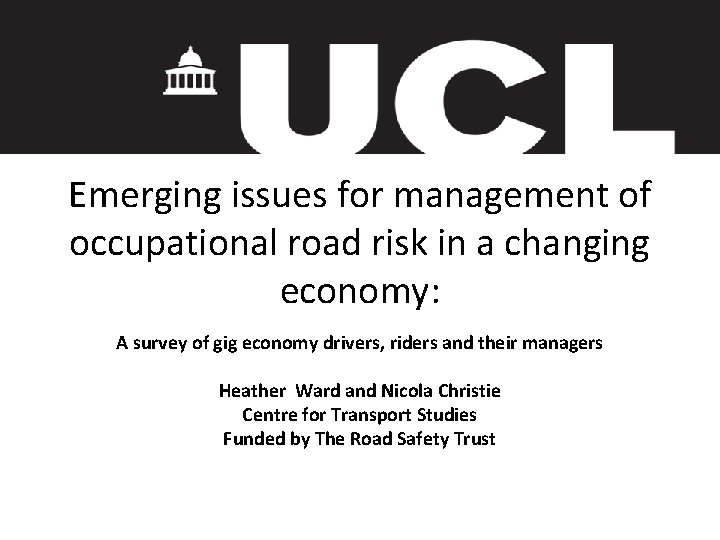 Emerging issues for management of occupational road risk