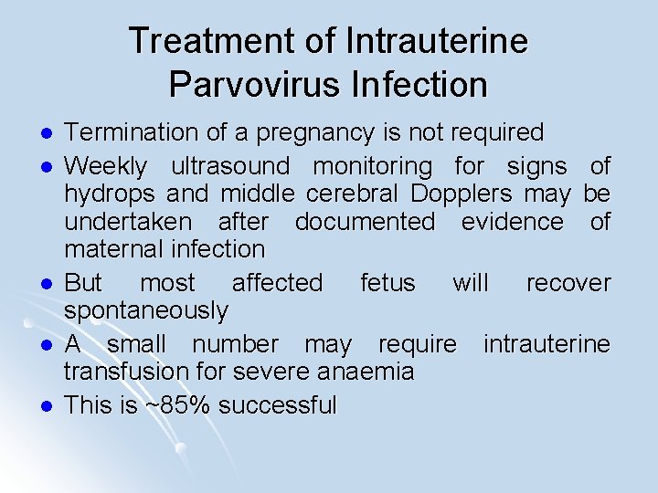 Parvovirus Infection and Pregnancy Max Brinsmead MB BS
