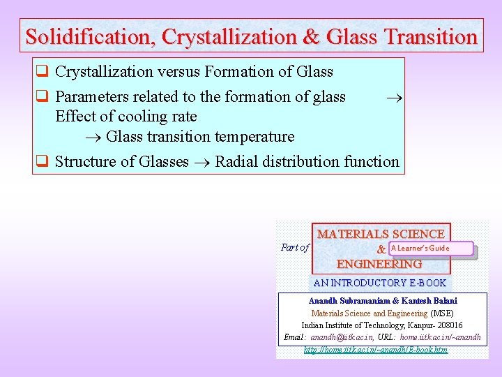 Solidification Crystallization Glass Transition q Crystallization ...