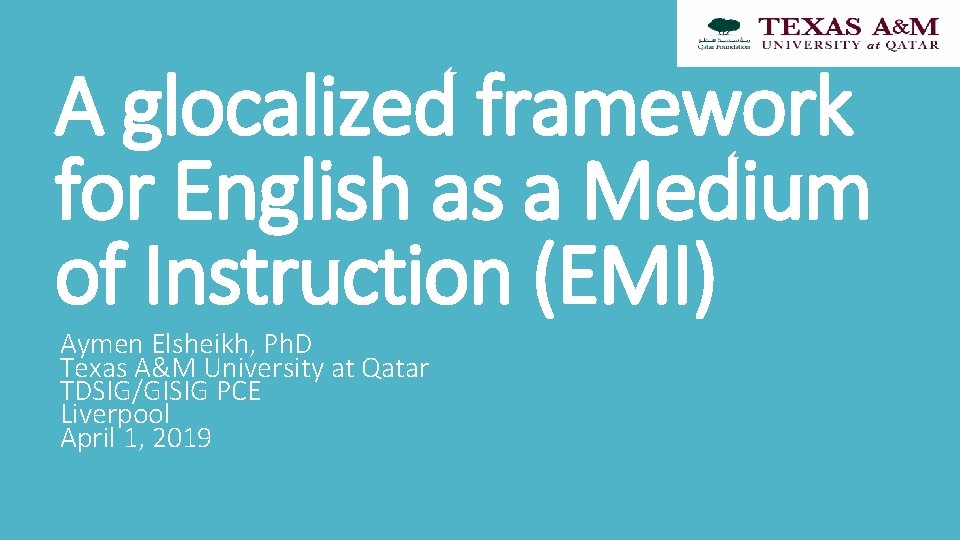 A glocalized framework for English as a Medium