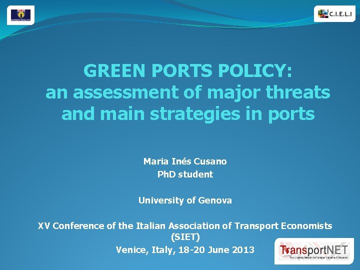 GREEN PORTS POLICY an assessment of major threats