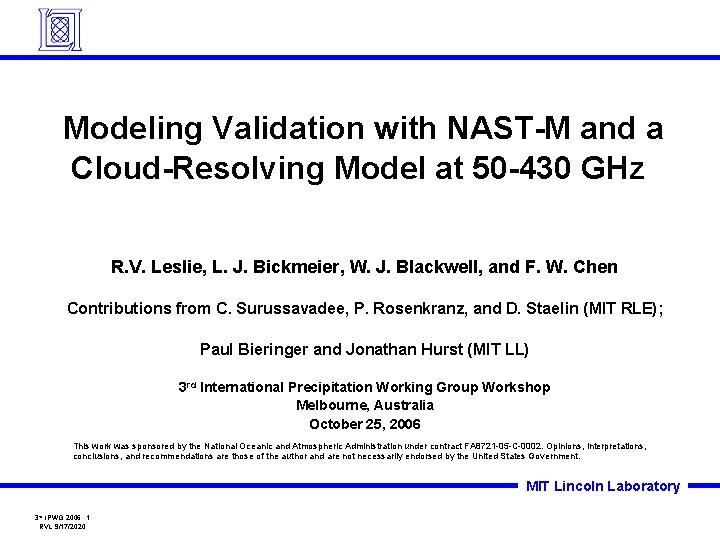 Modeling Validation with NASTM and a CloudResolving Model