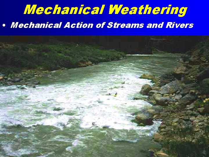 Weathering Erosion Soils Weathering is the breakdown of