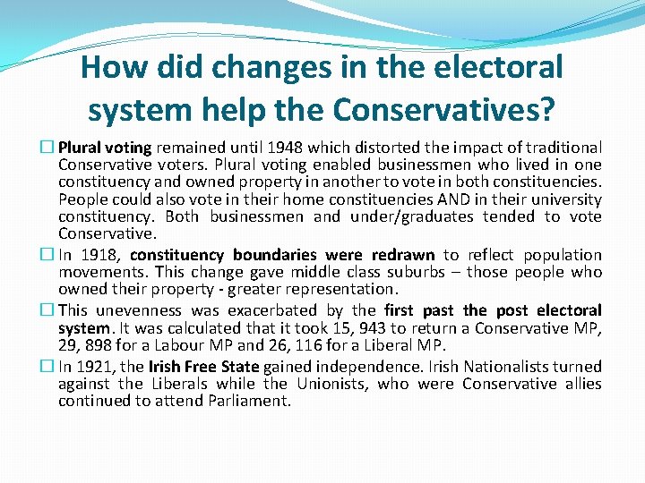 Why did the Conservative Party dominate British politics