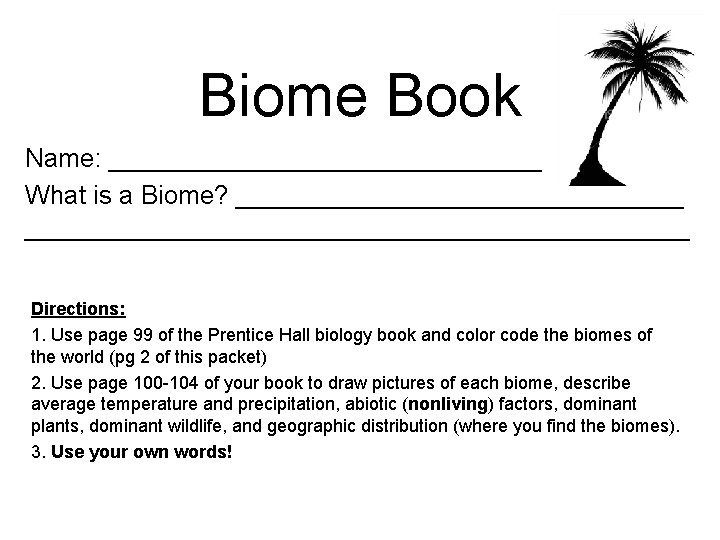 Biome Book Name What is a Biome Directions