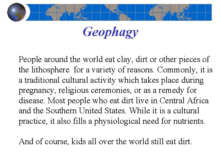Chapter 18 The Geography of Soils Geosystems 5