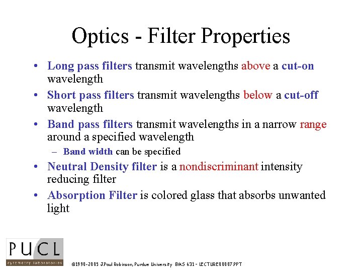 BMS 631 LECTURE 7 Flow Cytometry Theory Optics