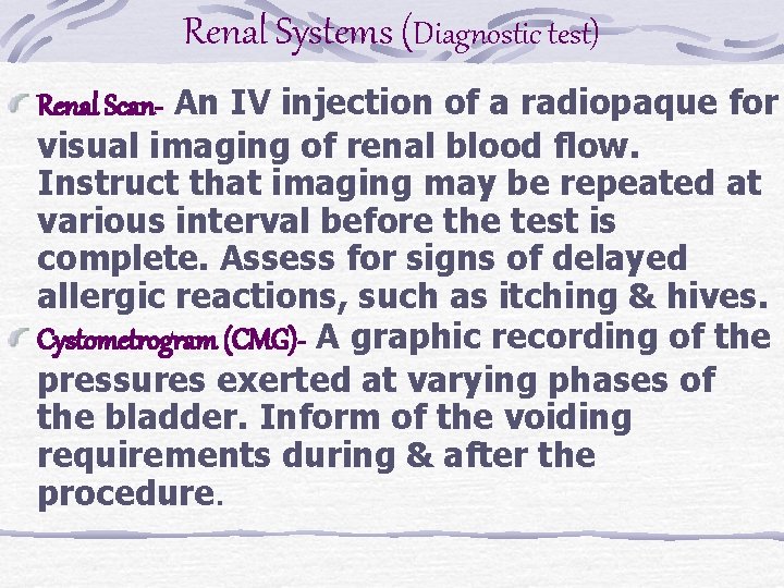 Renal system physical assessment Inspection Skin pallor yellowgray