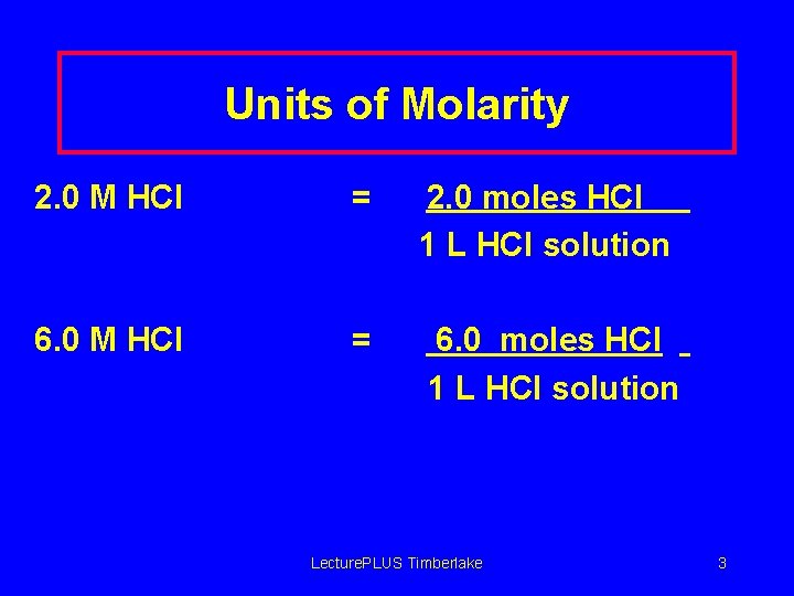 Chapter 8 Solutions Molarity Lecture PLUS Timberlake 1