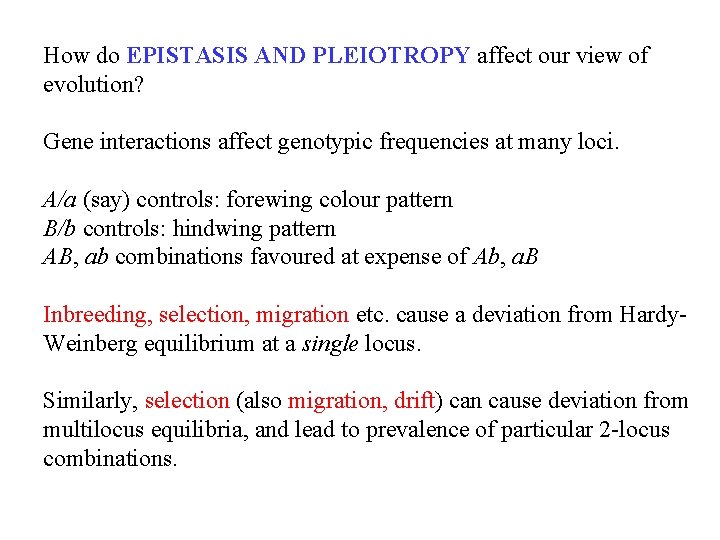 BIOL 2007 EVOLUTION AT MORE THAN ONE GENE
