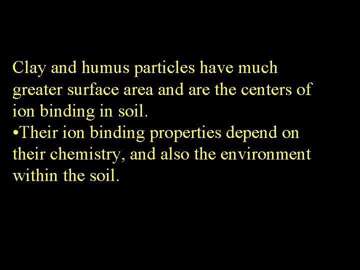 Plants absorb two essential things from soil water