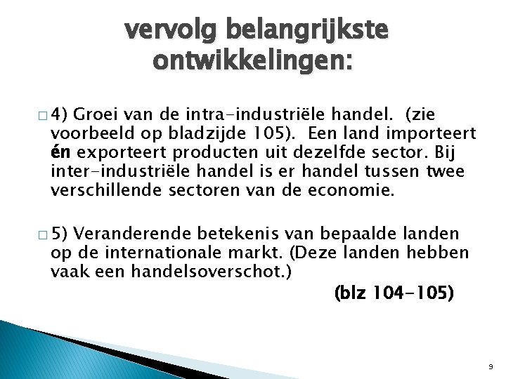 Handel en marketing hoofdstuk 9 De internationale handel