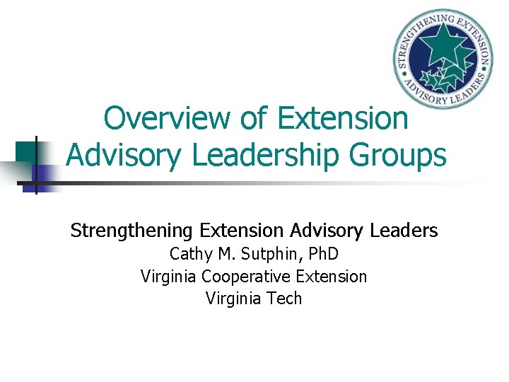 Overview of Extension Advisory Leadership Groups Strengthening Extension