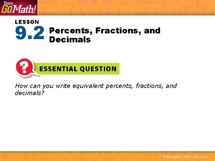 LESSON 9 2 Percents Fractions and Decimals How