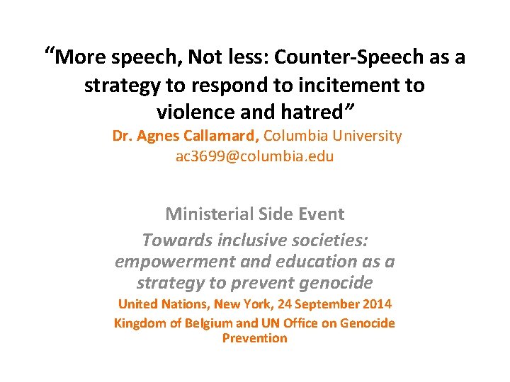 More speech Not less CounterSpeech as a strategy