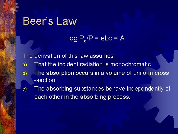 Chapter 13 An Introduction to UltravioletVisible Molecular Absorption