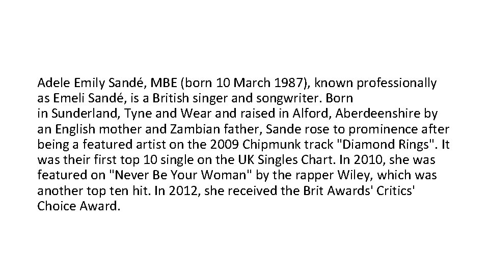 Emeli sande Adele Emily Sand MBE born 10
