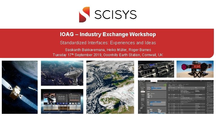 IOAG Industry Exchange Workshop Standardized Interfaces Experiences and