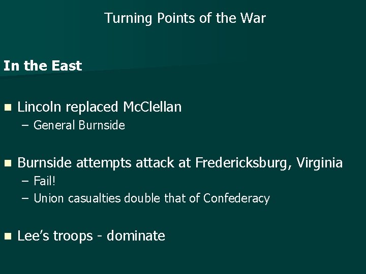 Chapter 9 The Civil War 1861 1865 Turning