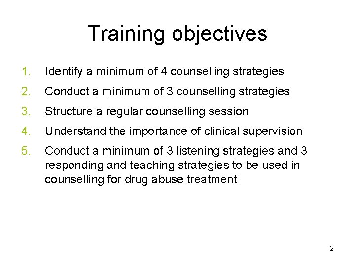 Introduction to Basic Clinical Skills 1 Training objectives
