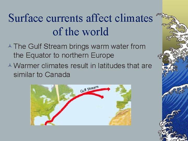 Ocean Currents Purpose To identify describe and list