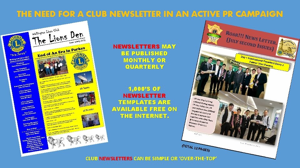 WELCOME TO HOW TO DEVELOP A CLUB NEWSLETTER