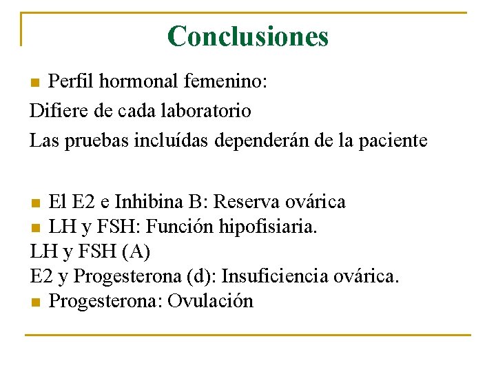 PERFIL HORMONAL FEMENINO MSc Leidy Quevedo U C