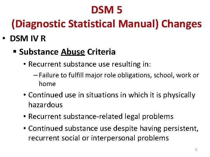 Issues of Substance Use and Medication Misuse in