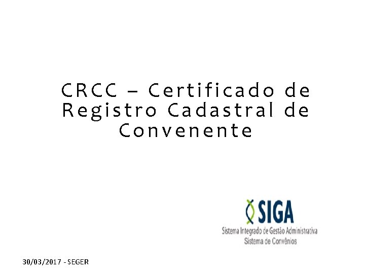 CRCC Certificado de Registro Cadastral de Convenente 30032017