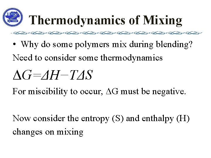 Speaker YiHong Lin Polymer Research Center Basic Concepts