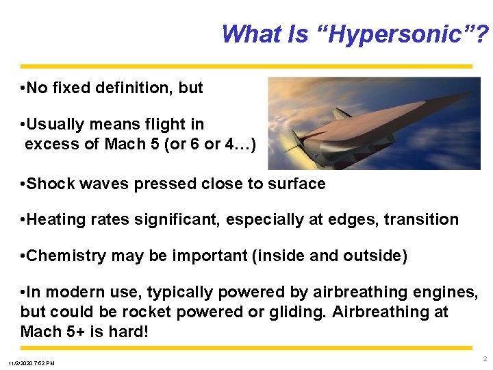 Hypersonics 101 Learning to Fly Beyond Mach 5