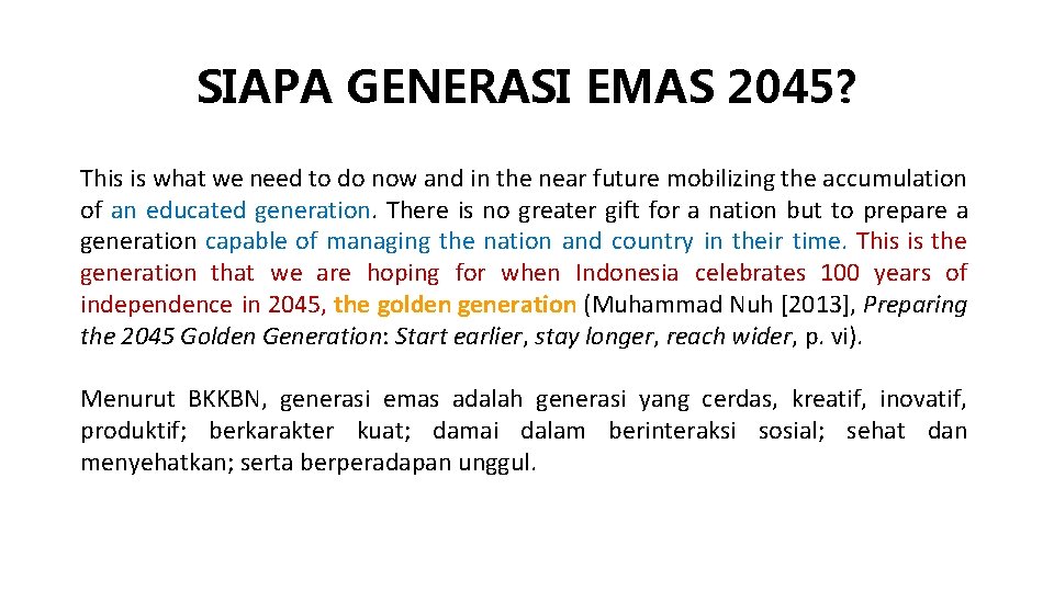 MENYIAPKAN GENERASI EMAS INDONESIA 2045 JOKO NURKAMTO FKIP