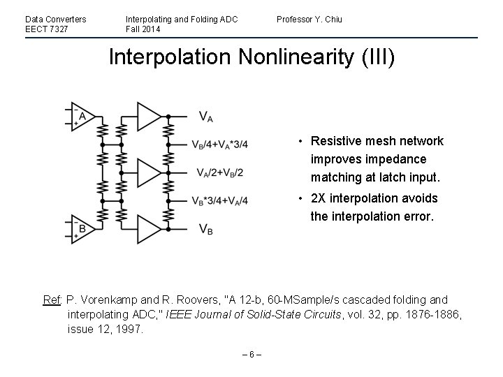 Data Converters EECT 7327 Interpolating and Folding ADC