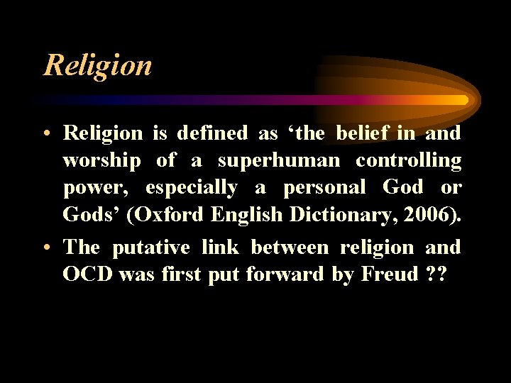 Treatment of Islamic Religious Obsessive Compulsive Disorder WALID