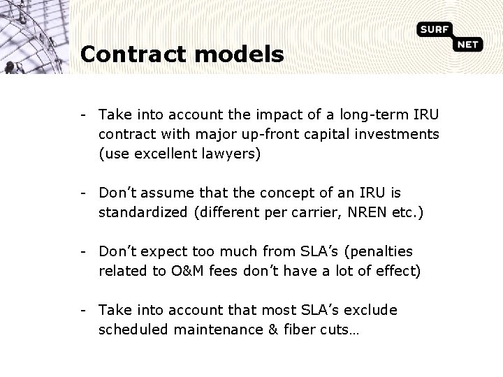 Dos donts regarding managed dark fiber TFMSP meeting