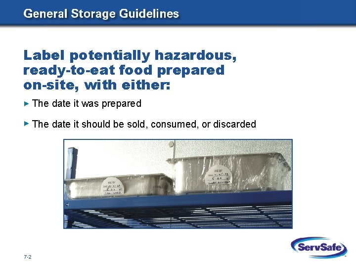 Label potentially hazardous readytoeat food prepared onsite with