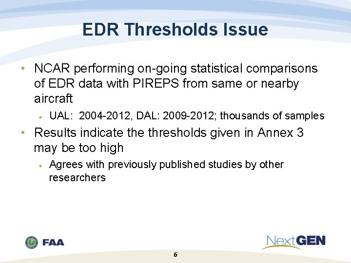1 U S Turbulence Program Update Presented to
