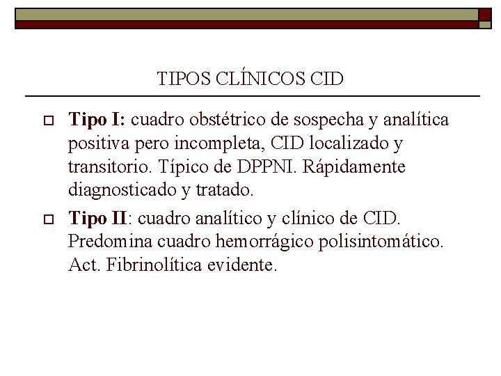 COAGULACIN INTRAVASCULAR DISEMINADA EN OBSTETRICIA COAGULOPATIA ...