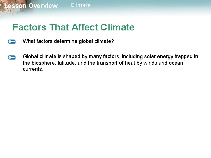 Lesson Overview Climate Lesson Overview 4 1 Climate
