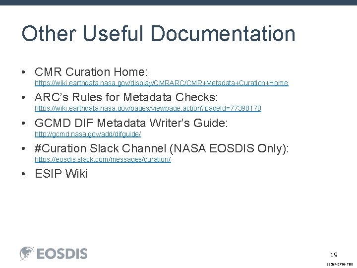 CMR Metadata Curation Winter ESIP 2017 Dana Shum