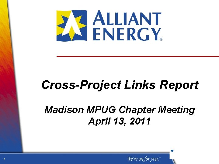 CrossProject Links Report Madison MPUG Chapter Meeting April